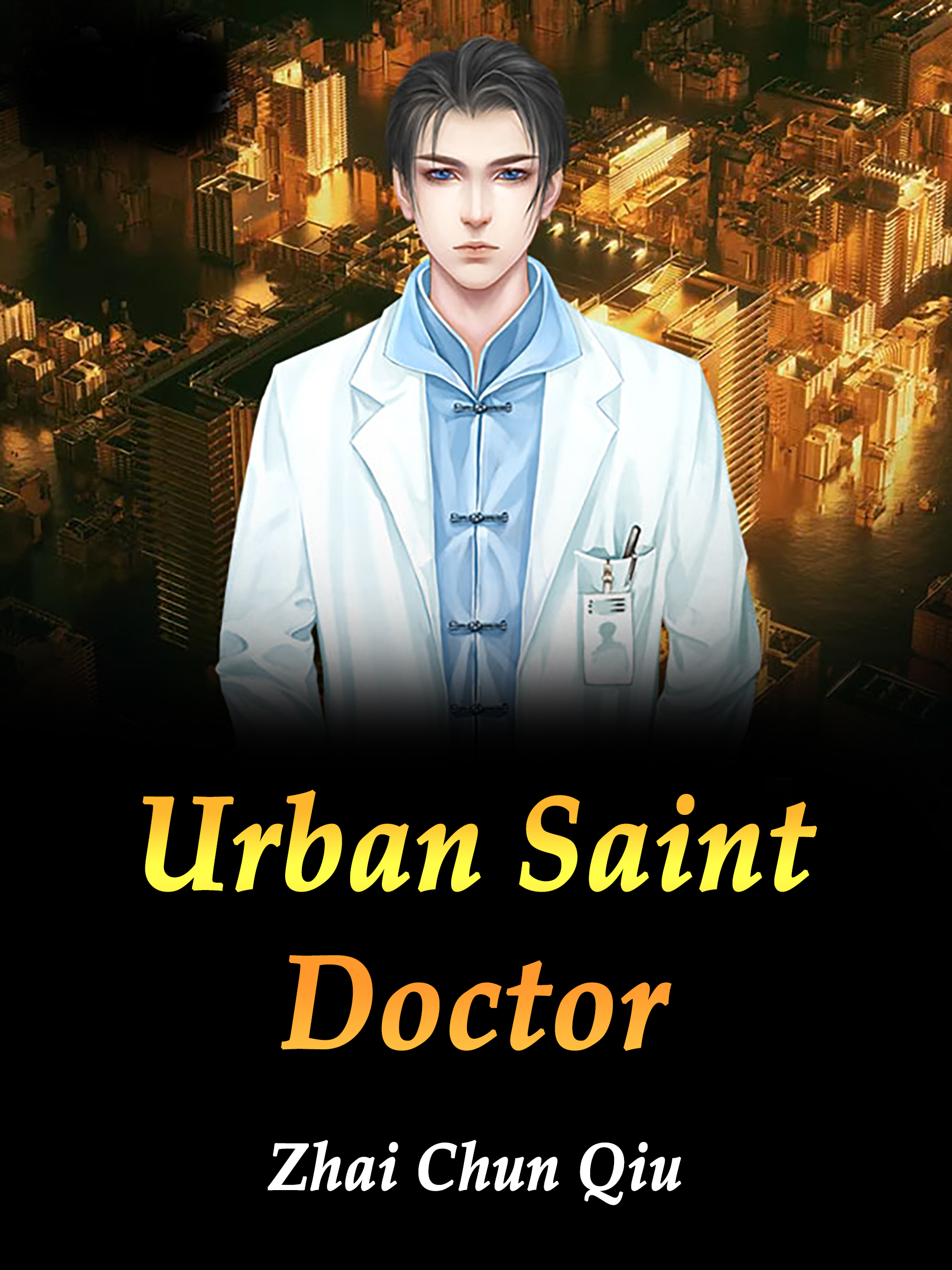Urban Saint Doctor Novel Full Story | Book - BabelNovel